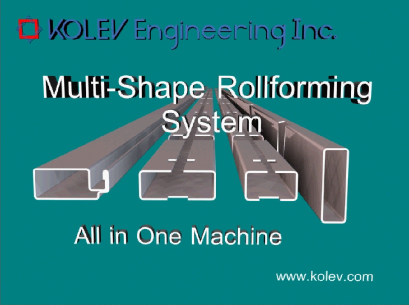 Multi-Shape Rollforming | KOLEV Engineering Inc.